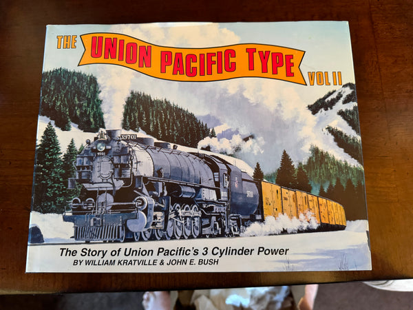 THE UNION PACIFIC TYPE - The story of Union Pacific's 3 cylinder power ...